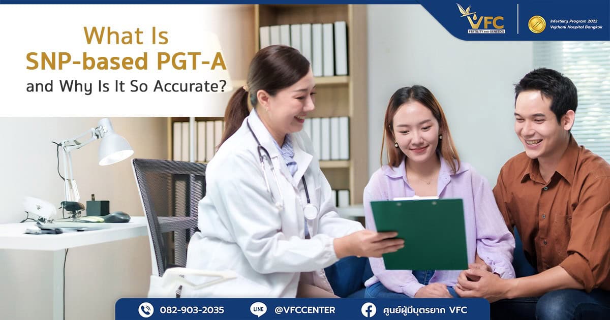 What Is SNP-based PGT-A and Why Is It So Accurate? - v-ivf.com